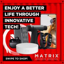 Matrix Warehouse Computers : Enjoy A Better Life Through Innovative ...