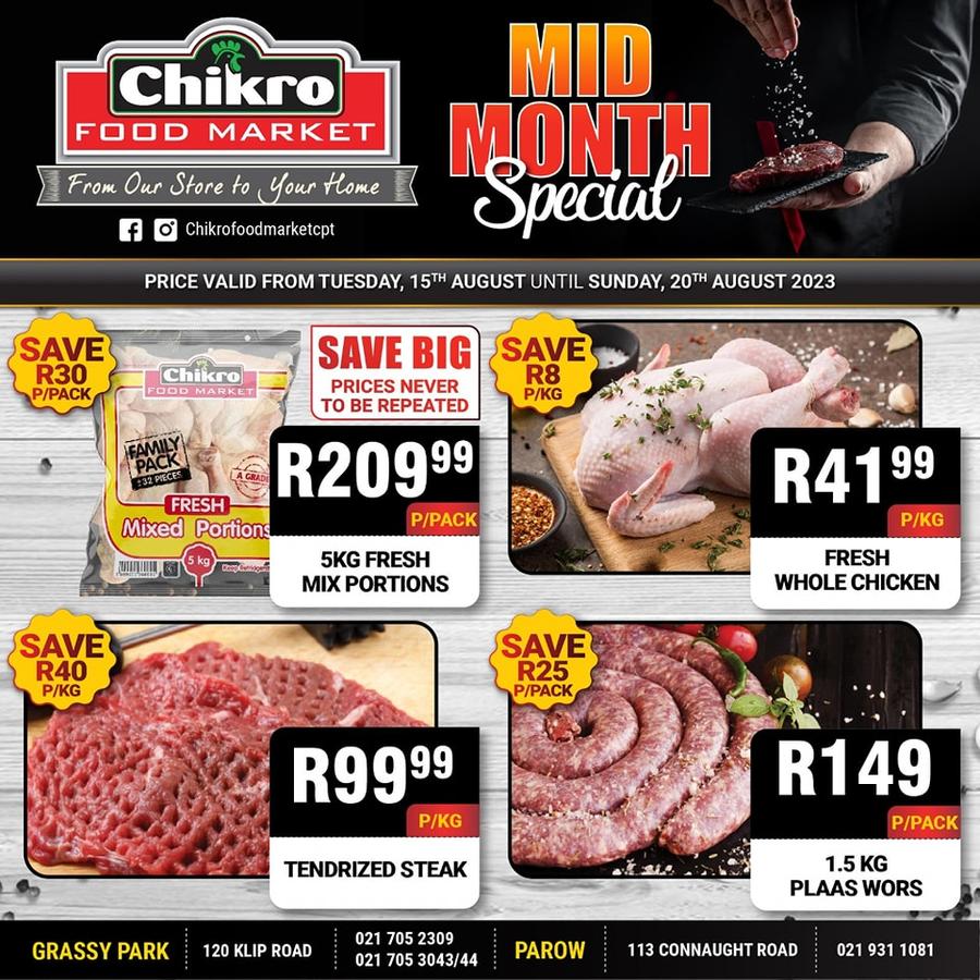 Chikro Food Market Grassy Park & Parow : Mid Month Special (15 August ...