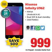 Special Hisense Infinity U962 — www.guzzle.co.za
