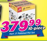 Special Hart J7 10 Piece Polished Pot Set — www.guzzle.co.za