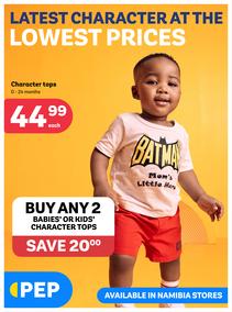 PEP Namibia : Latest Character At The Lowest Prices (25 August - 28 ...