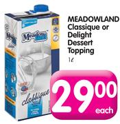 Special Meadowland Classique or Delight Dessert Topping-1 Ltr — www ...