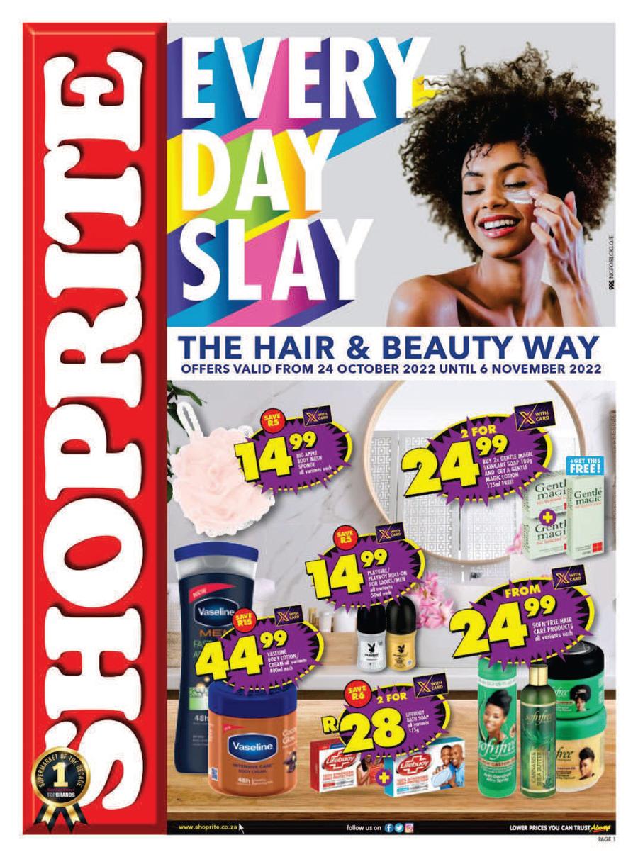 Shoprite Northern Cape & Free State : Everyday Slay (24 October - 6 ...