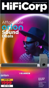 HiFi Corp : Affordable Orion Sound Deals (28 July - 09 August 2023 ...