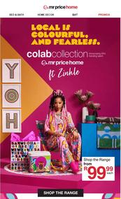 Mr Price Home : Local Is Colourful And Fearless (Request Valid Date From Retailer) — www.guzzle ...