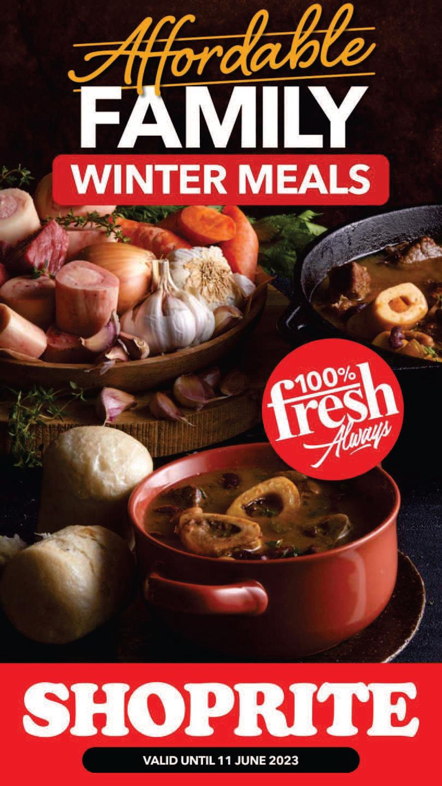Shoprite : Affordable Family Winter Meals (31 May - 11 June 2023) — m ...